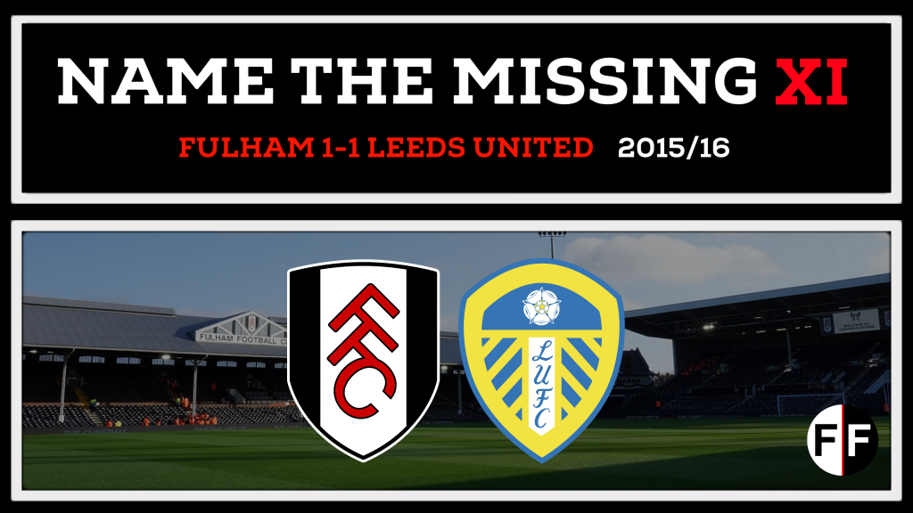Quiz: Name the Missing XI - Fulham Focus